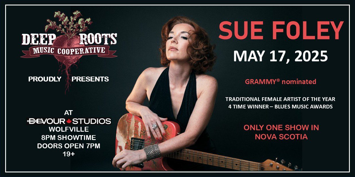 Sue Foley, May 17th, Devour Studios, Wolfville | Deep Roots Music ...
